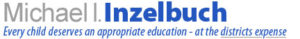 Michael Inzelbuch – Special Eduction Attorney